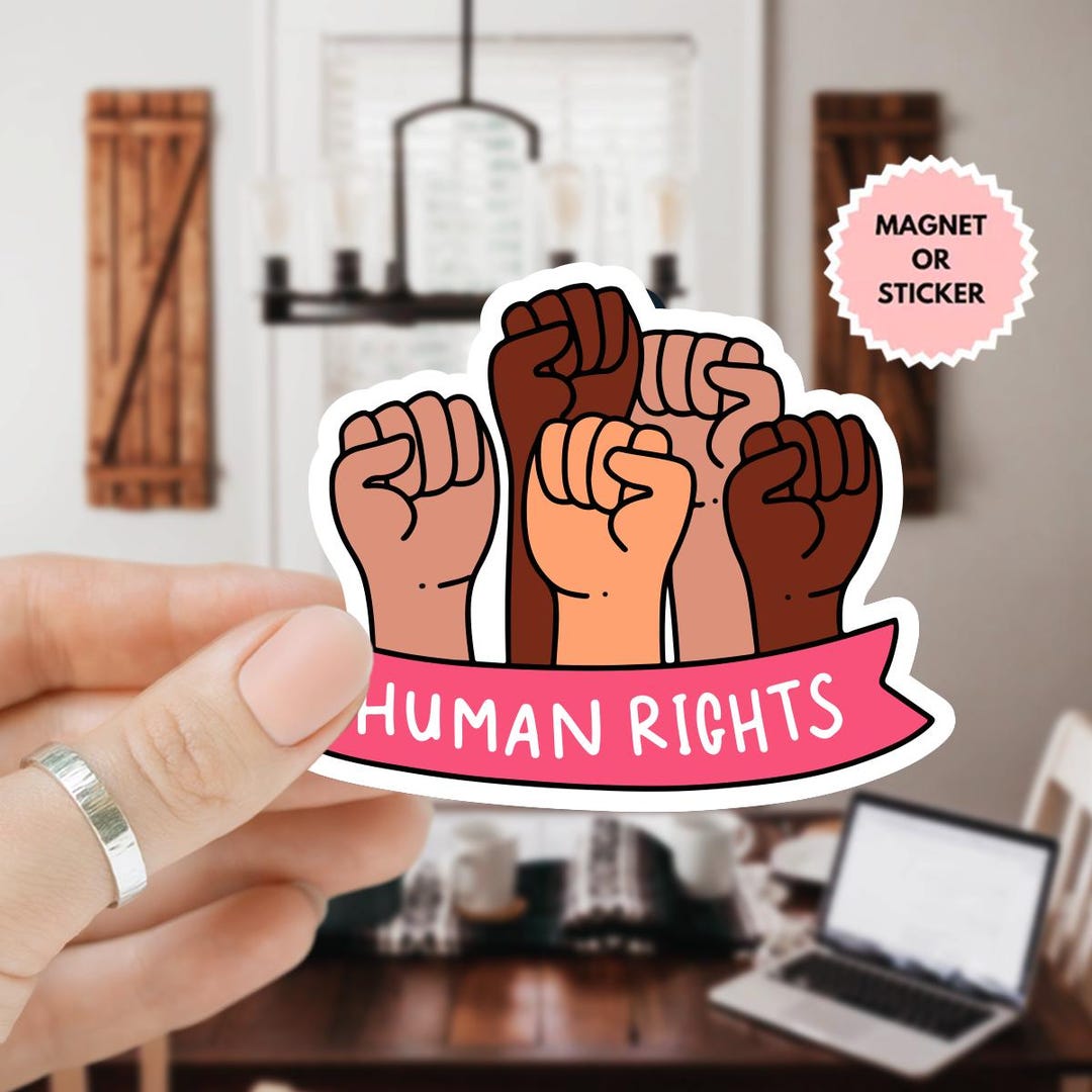 Human Rights Sticker, Equal Rights Sticker, Social Justice Sticker ...