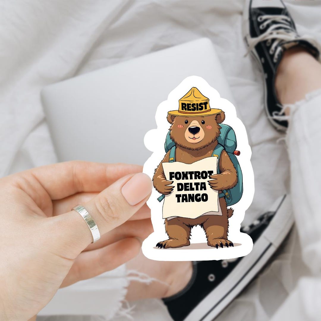 Foxtrot Delta Tango Sticker, Resist Bear Sticker, FDT Resist Bear, Anti ...