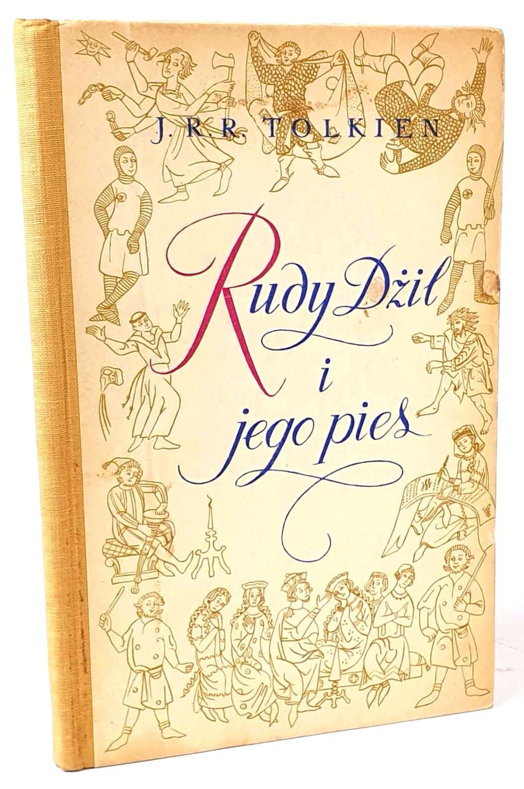 Tolkien - Rudy Dzil I Jego Pies/ Farmer Giles of Ham. First Polish Ed ...