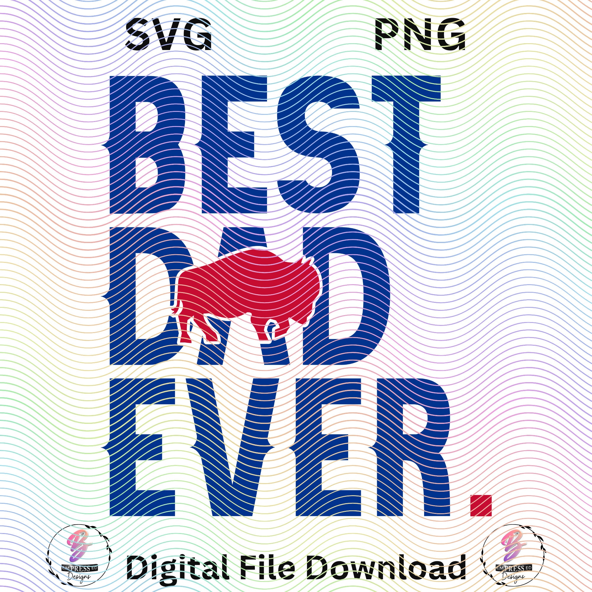 Buffalo BEST DAD Ever Svg Png Buffalo Dad-svg-png Sports Svg Png Bills ...