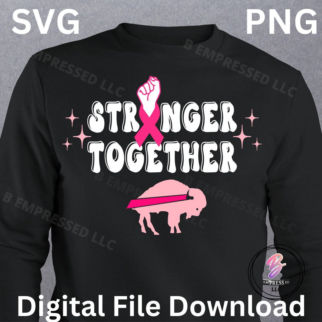 BILLS-BREAST CANCER Buffalo Svg Png Stronger Together Breast Cancer ...