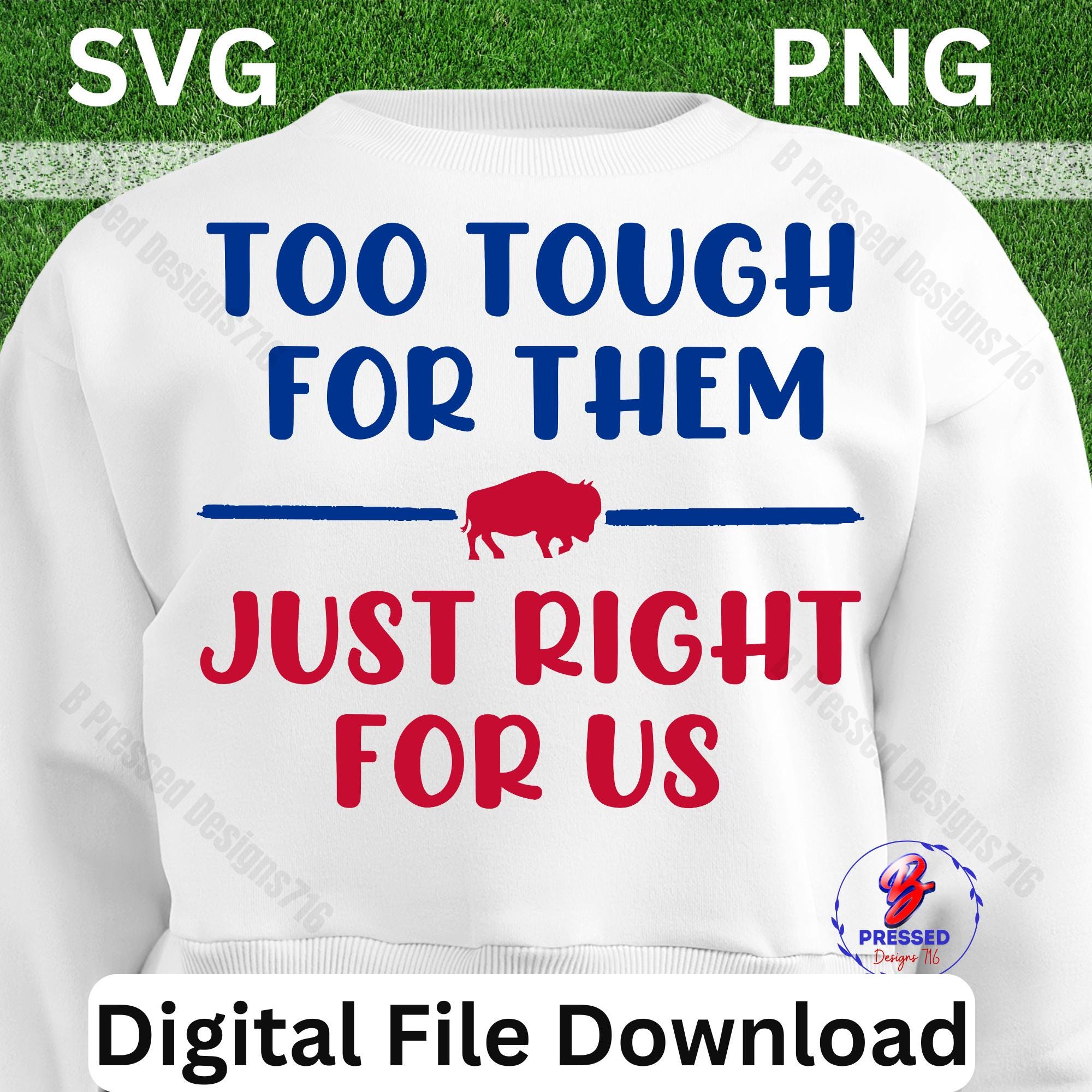 BUFFALO Too Tough for Them.. Svg Png Buffalo Football-svg-png Sports ...