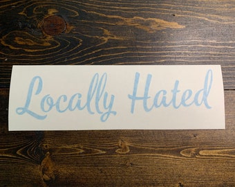 Locally Hated Decal JDM Vinyl Turbo Race Window Car Stickers - Etsy