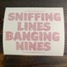 Sniffing Lines Banging Nines - Etsy