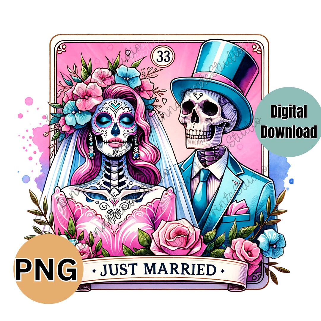 JUST MARRIED PNG Design, Skeleton Couple, Sublimation Print, Dtf ...