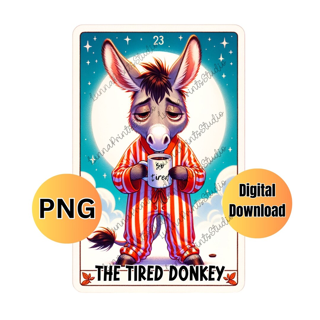 The Tired Donkey Funny Tarot Card Inspired PNG Clipart, Sublimation Mug ...