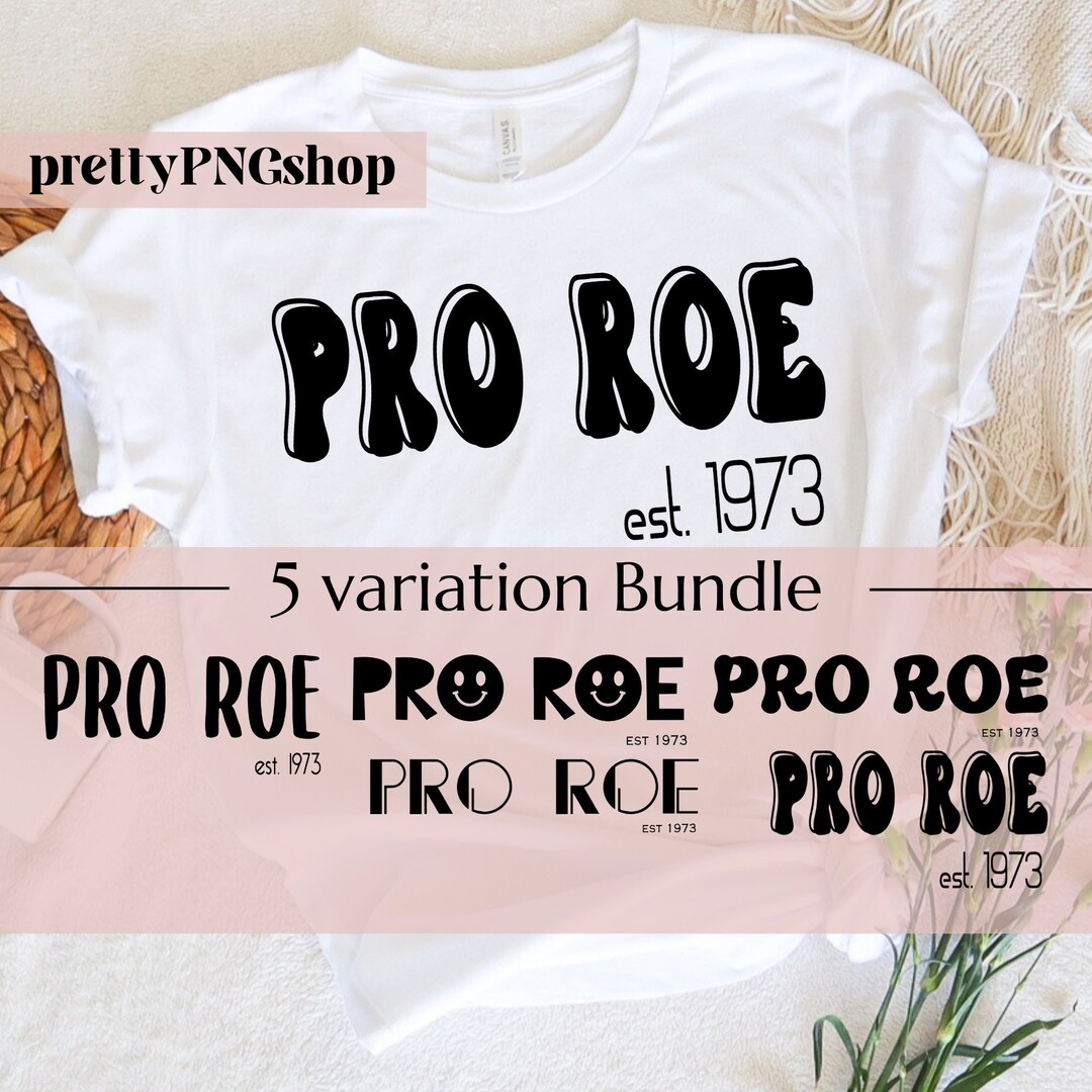 Pro Roe SVG Bundle Retro Pro Choice Svg Cricut Roe V Wade Svg Pro ...