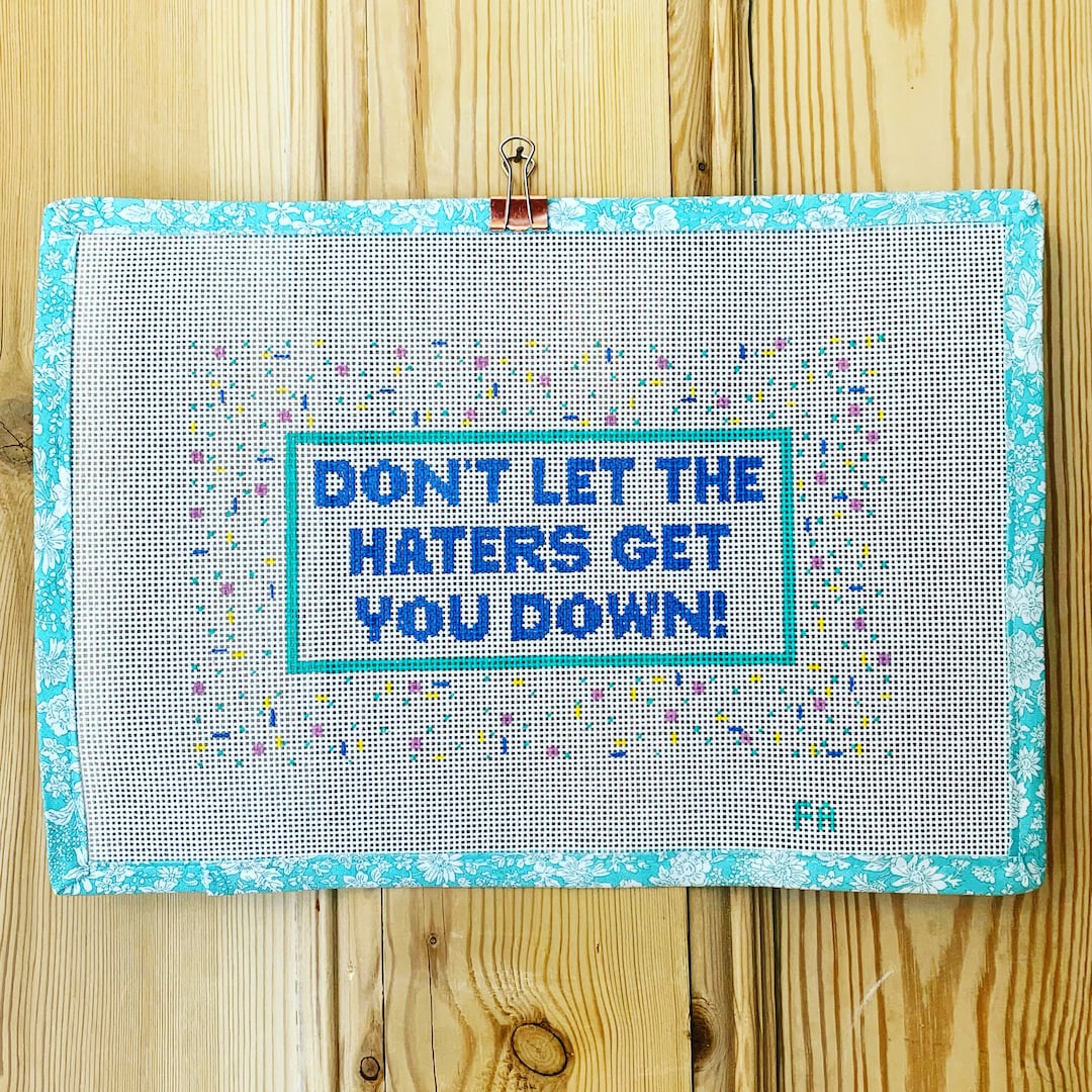 Don't Let the Haters Get You Down Handpainted - Etsy