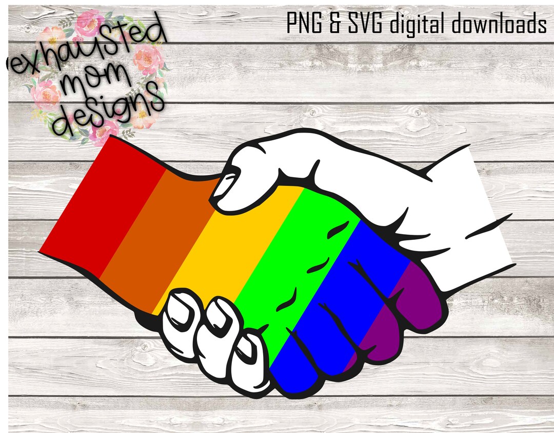 Handshake / Pride / Ally / LGTBQ / SVG / PNG / Digital Download / Basic ...