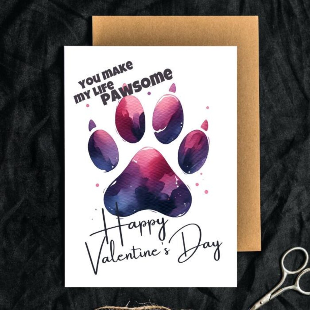 Printable Valentines Card Dog Paw 5x7 Pet Card Dog Mom Gift You Make My ...