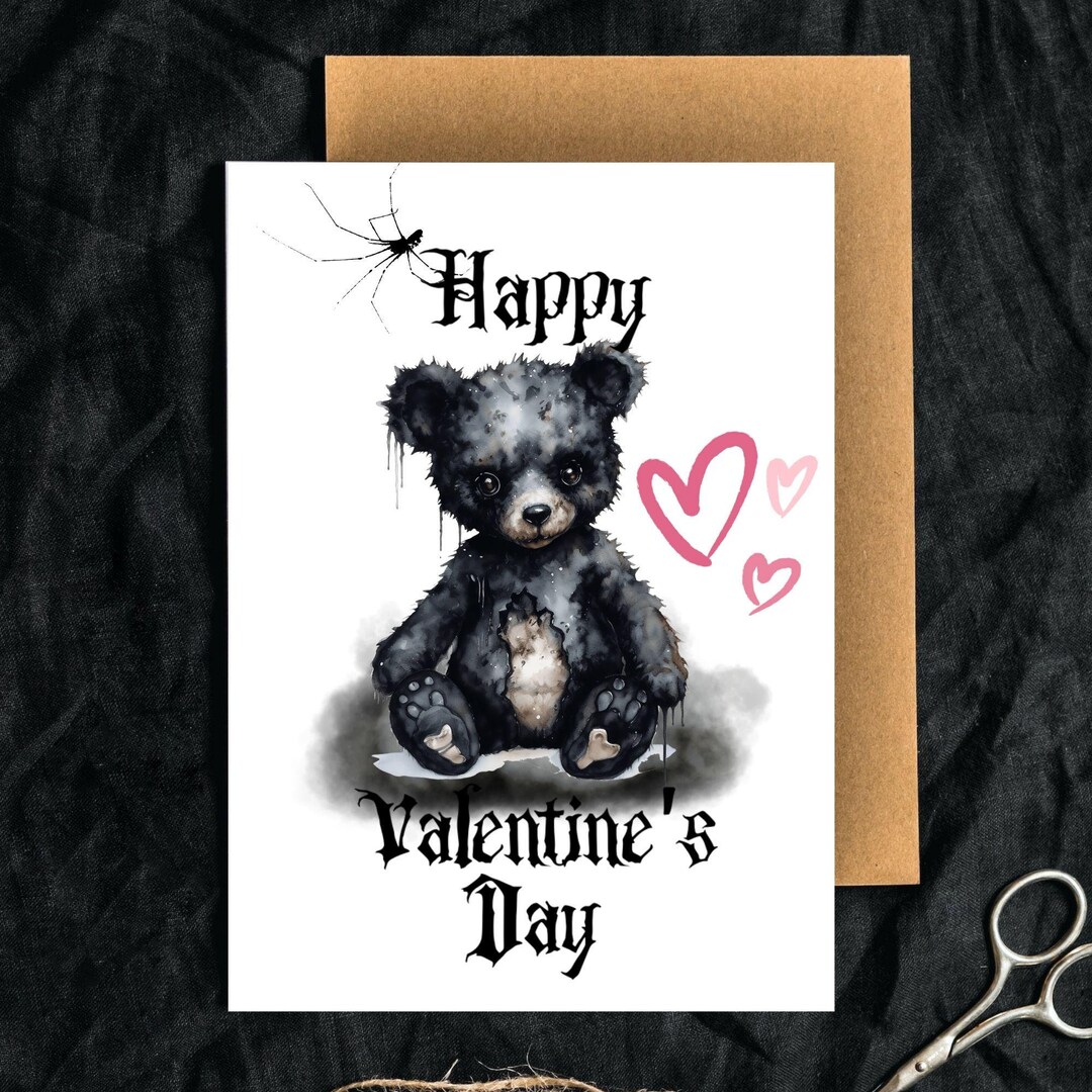 Printable Creepy Bear Valentine's Card Gothic Horror Teddy Gift Creepy ...
