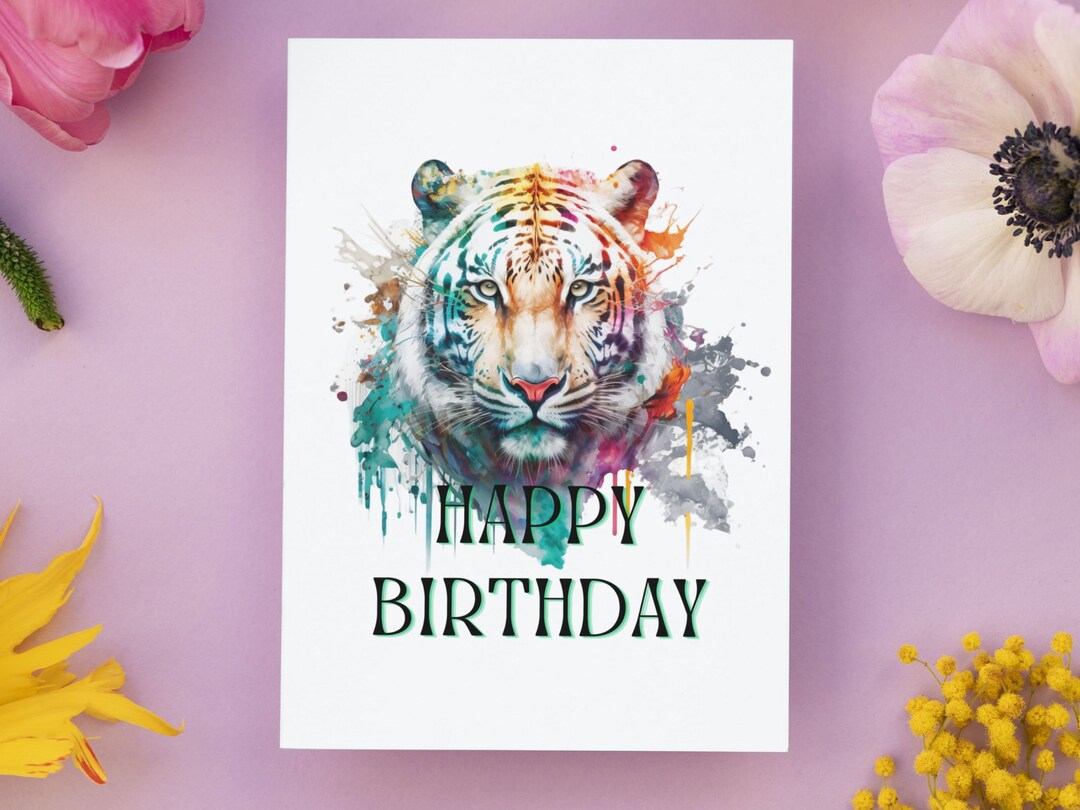 Tiger Printable Birthday Card 5x 7 Tiger-themed Gift for Wildcat Lovers ...