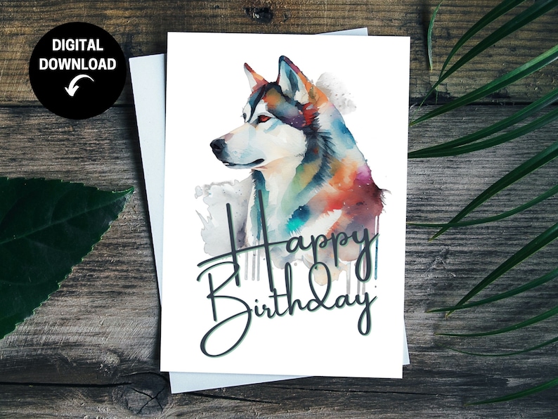 Husky Printable Birthday Card. 5x7 Printable Husky Card for Kids ...