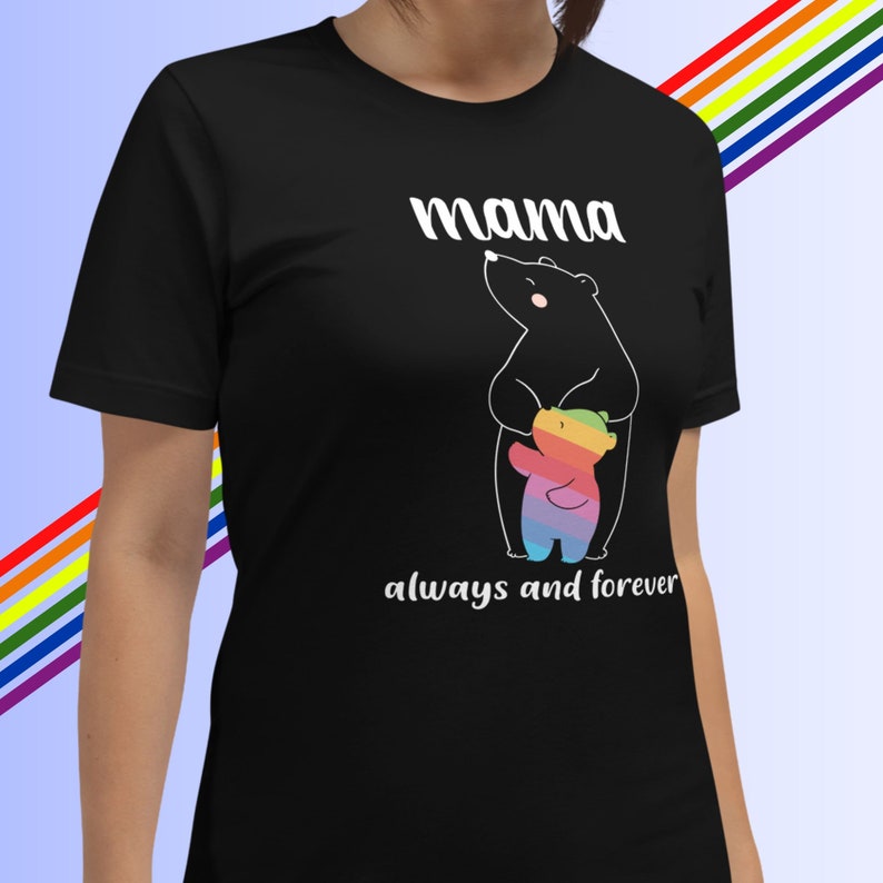 Ally Pride Shirt Mama Bear Always and Forever Pride Mom Shirt Ally ...