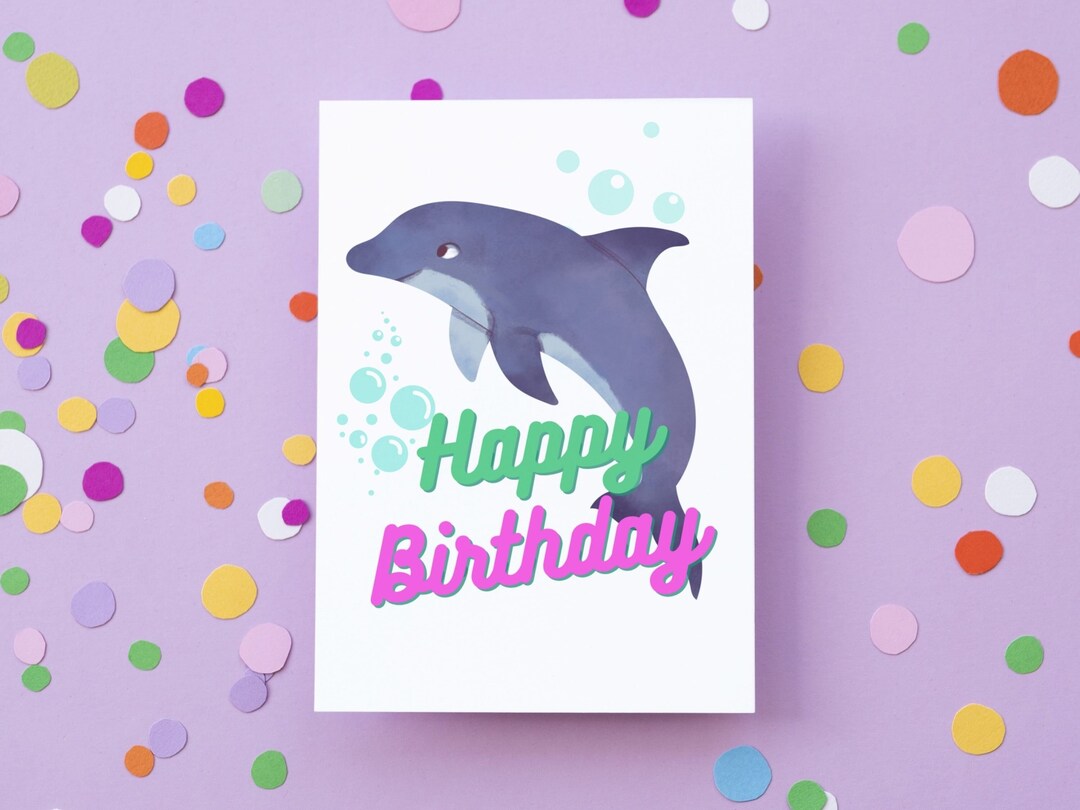Dolphin Printable Birthday Card 5x7 Gift for Kids Birthday. Dolphin ...
