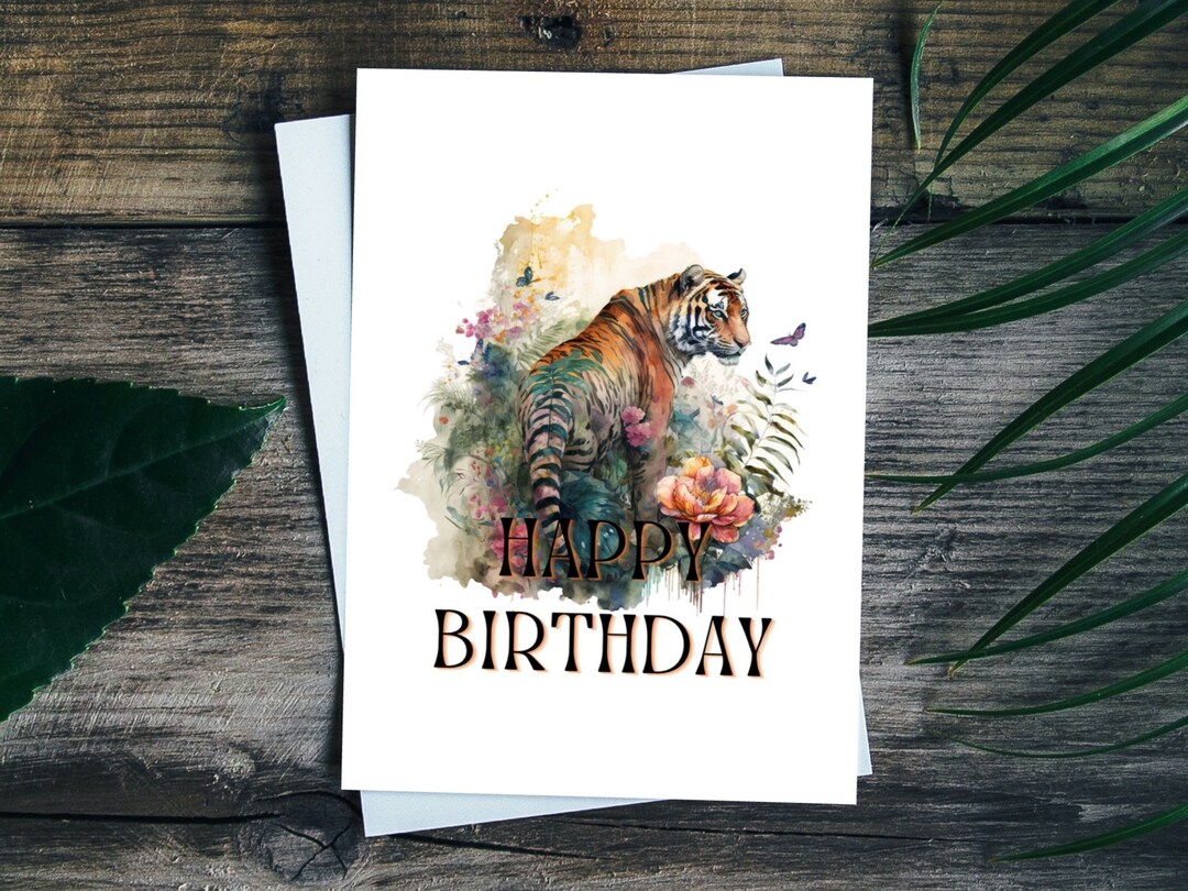 Printable Birthday Card Tiger Floral 5x7, Jungle-themed Birthday Print ...