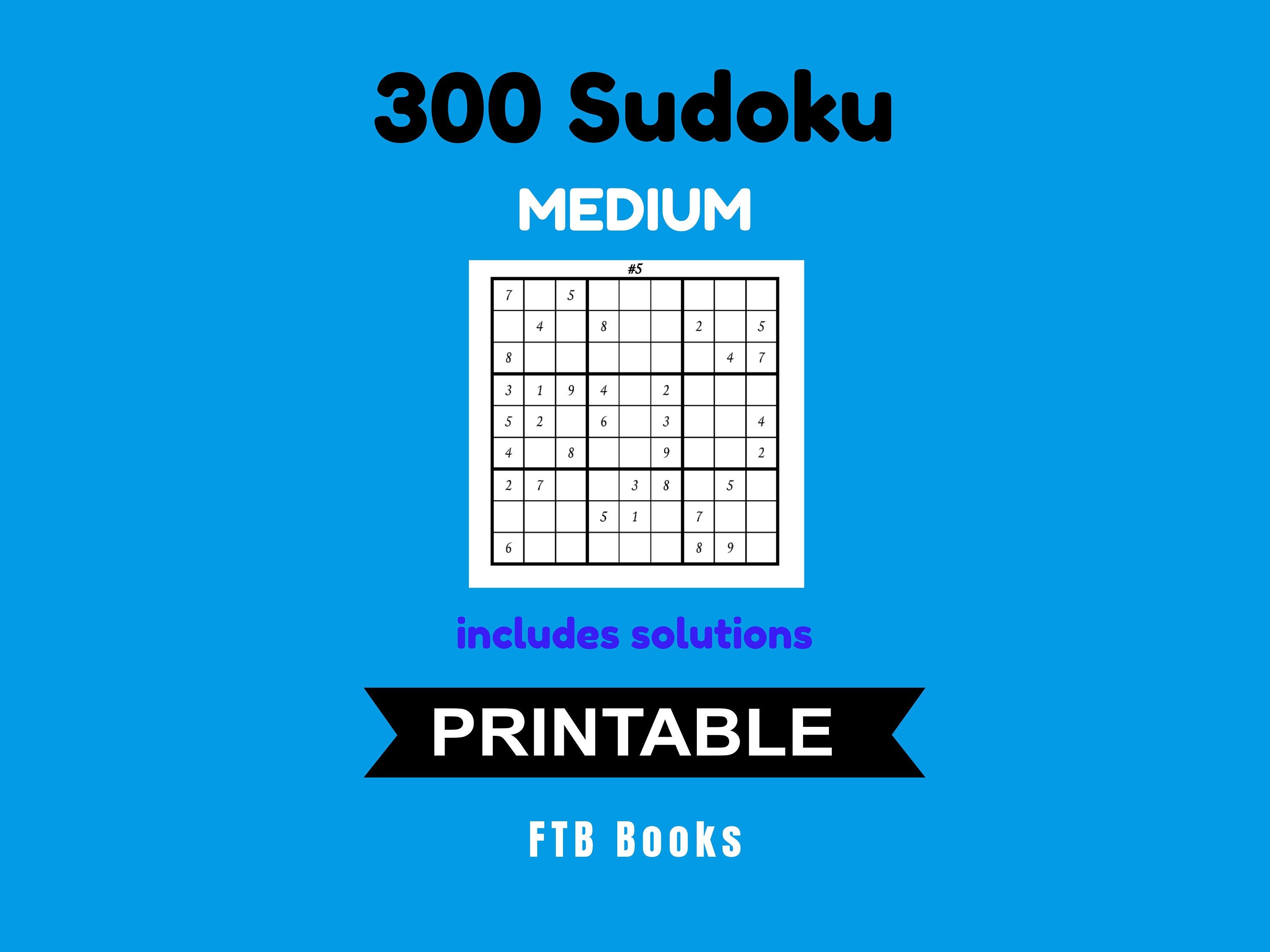 Book 4 300 SUDOKU Printable Puzzles Level: MEDIUM Instant Downloadable ...