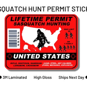 USA Bigfoot Sasquatch Hunting Permit Funny Sticker Glossy or ...
