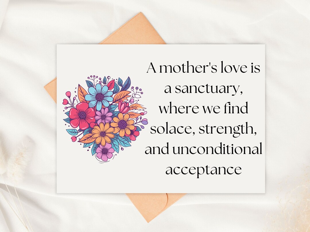 A Mother's Love is A Sanctuary Where We Find Solace Heartfelt Card for ...
