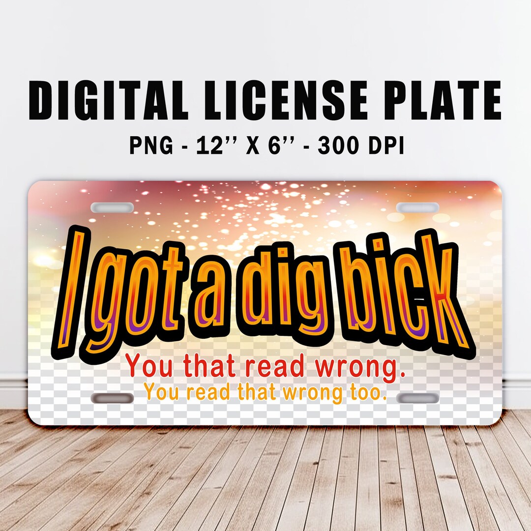 Funny Car License Plate PNG Design: 'you Read It Wrong' (digital ...