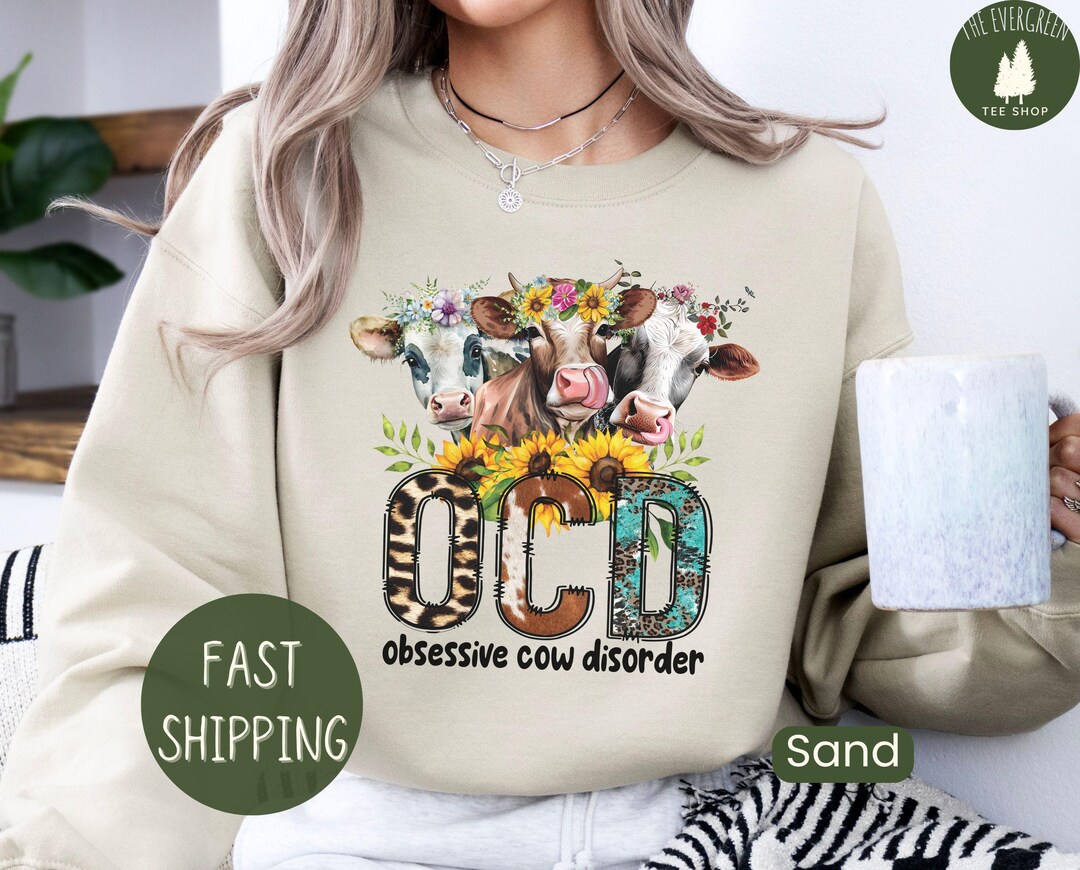 Obsessive Cow Disorder Cute Animal Lovers Sweatshirt, Patterned ...