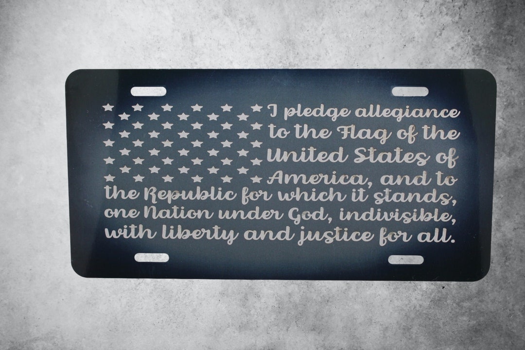 Pledge of Allegiance Flag Laser Engraved Vanity Plate - Etsy