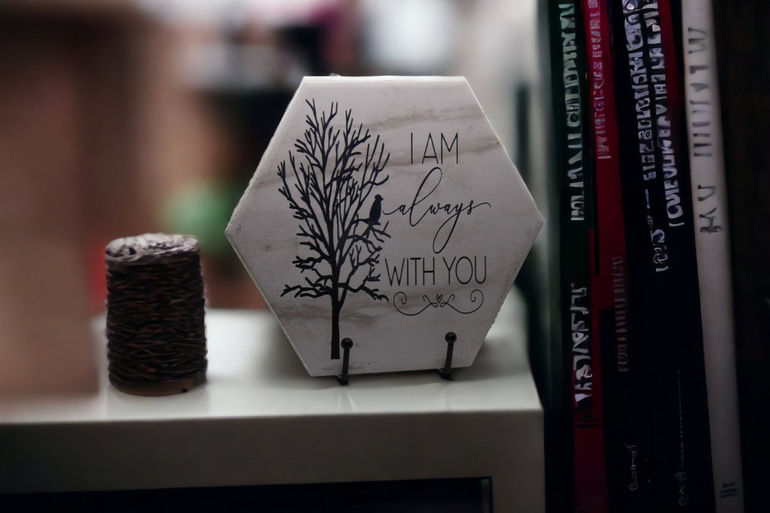 Laser Engraved Ceramic Tile W/ Stand i Am Always With You - Etsy