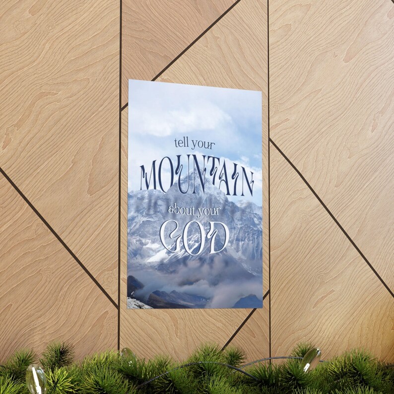 Faith Quote Tell Your Mountain Premium Matte Vertical Posters - Etsy