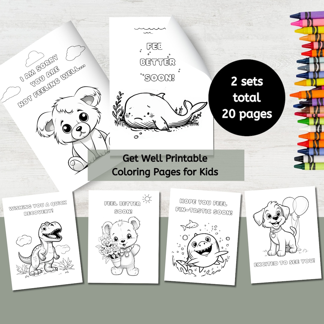 Get Well Soon Printable Coloring Pages, Feel Better Soon for Kids, Kids ...