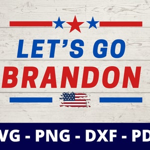 Lets Go Brandon SVG| Png| Dxf| Pdf| Digital Download - Etsy