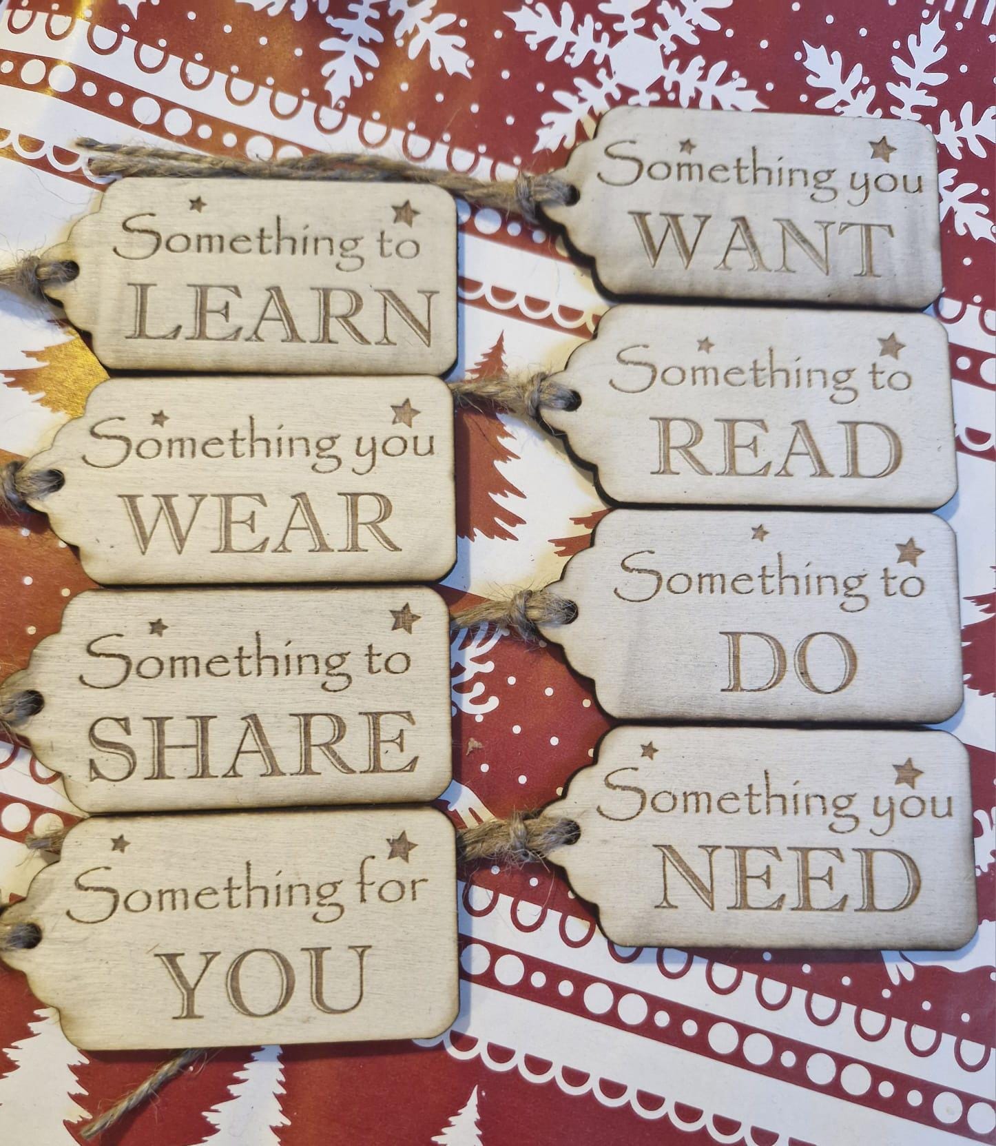 Something You Want Re-useable Wooden Tags - Christmas / Keepsake ...