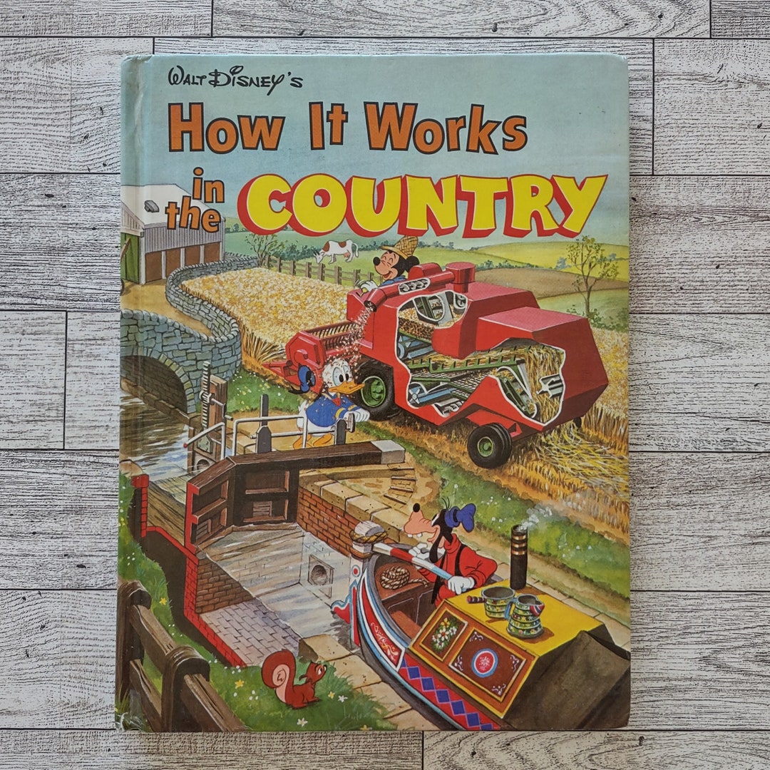 Vintage 1980s Walt Disneys how It Works in the Country Hardback Book ...