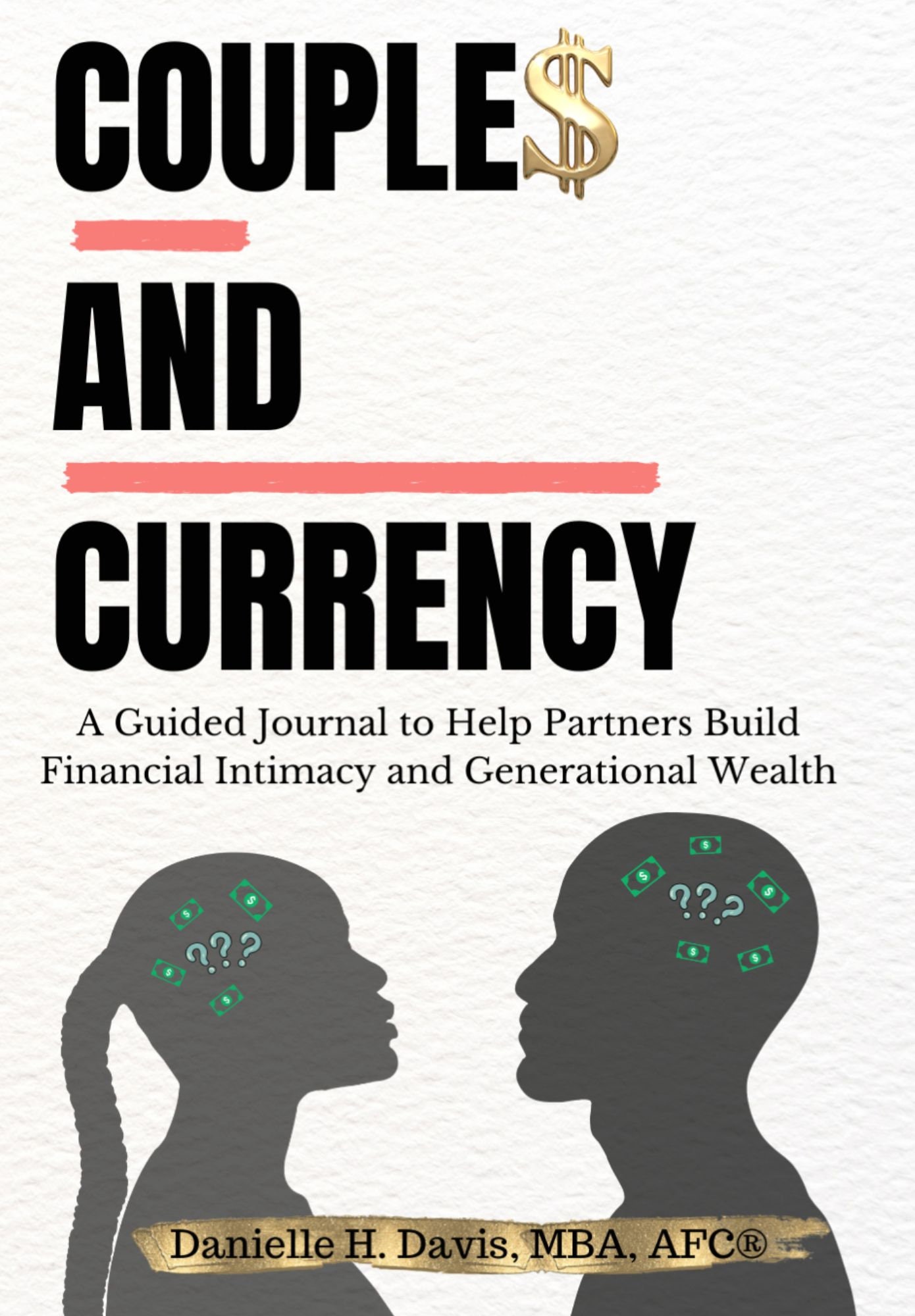 Couples and Currency: Guided Money Journal - Marriage Counseling, Money ...