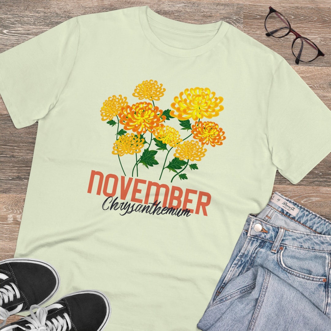 Birth Flower Shirt, November Birth Month Flower Shirt, Plant Mom Shirt ...