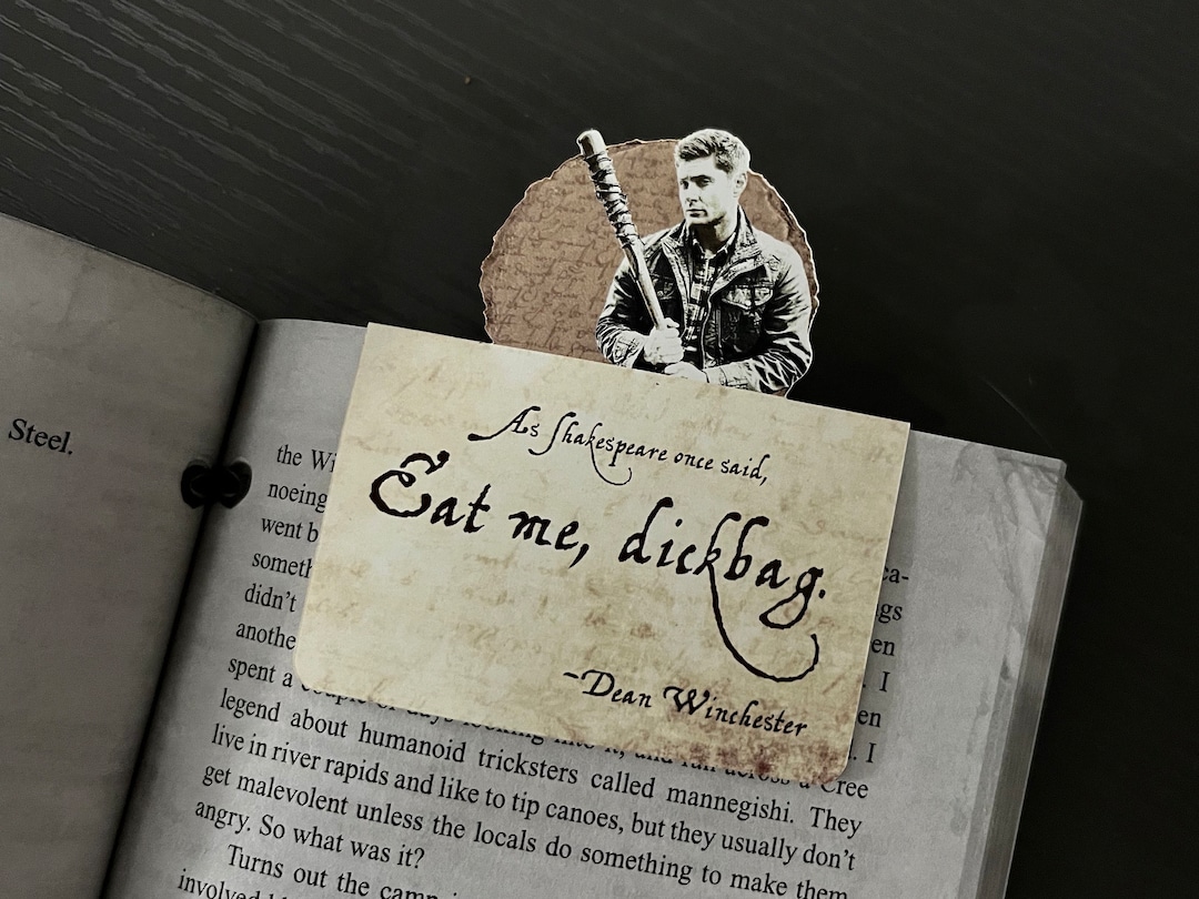 Supernatural Magnetic Bookmark Dean Winchester as Shakespeare Once Said ...