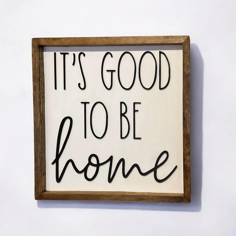Its so Good to Be Home Sign - Etsy