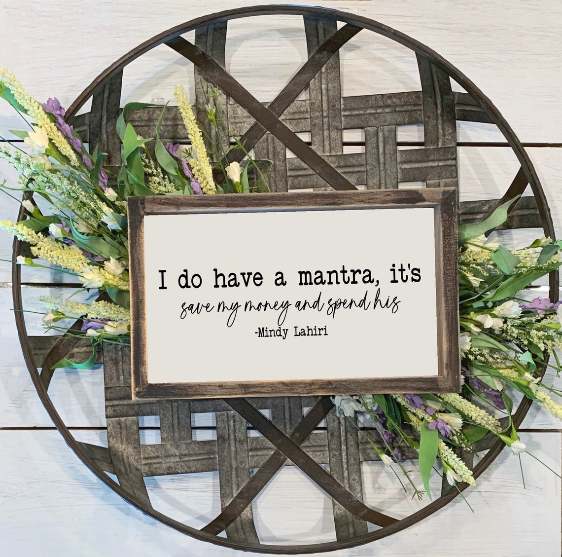 Mindy Lahiri Quote Funny Mantra Sign Mindy Project Wood - Etsy