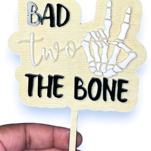 Bad Two the Bone Cake Topper: Wood & Acrylic 2nd Birthday Decor - Etsy
