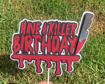 Have a Killer Birthday Cake Topper - Etsy