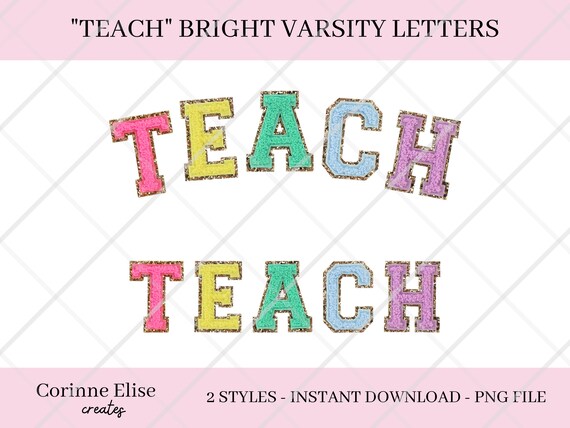 Teach Bright Rainbow Varsity Letters 2 Styles PNG - Etsy