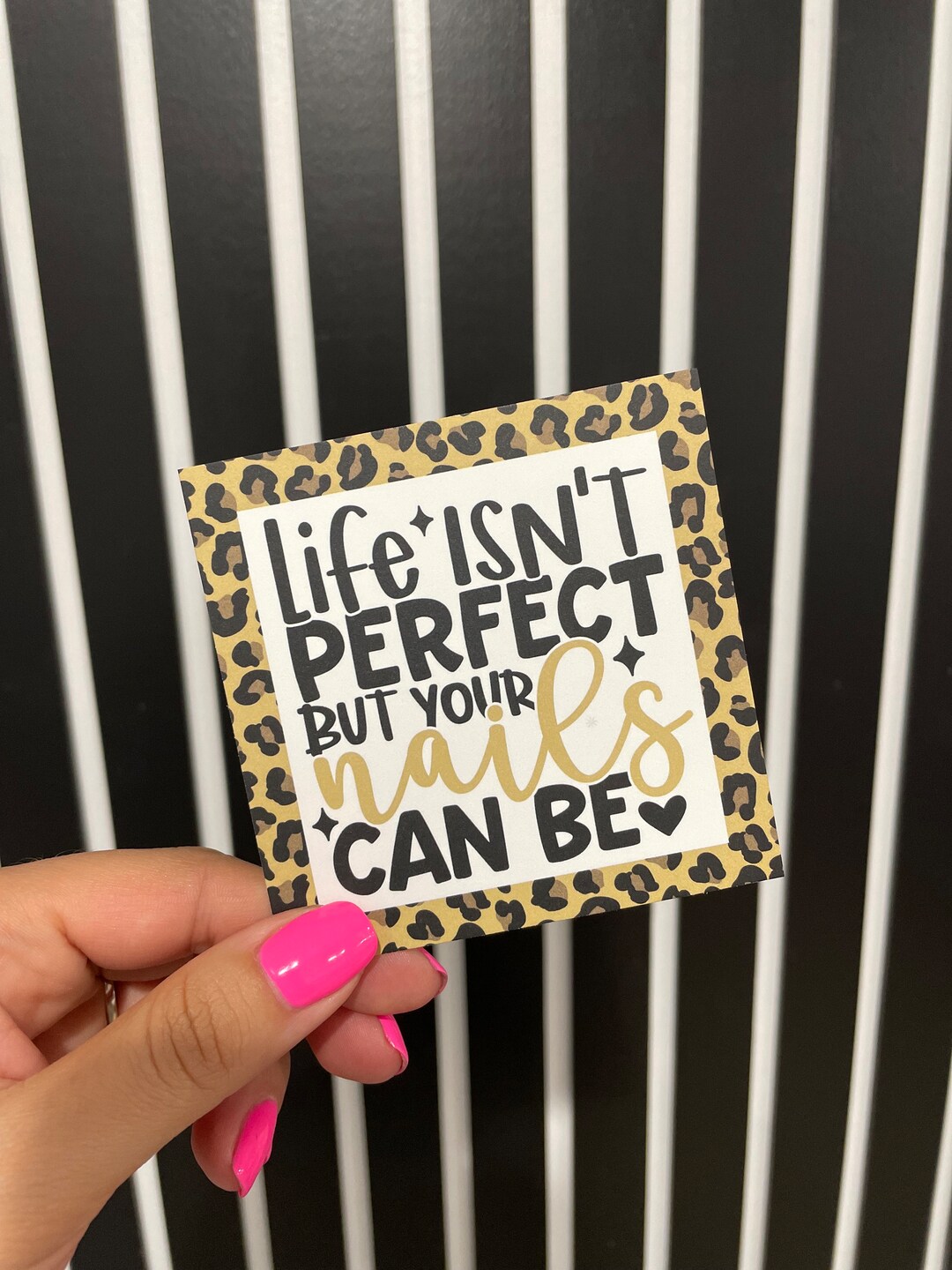 Leopard Life Isn’t Perfect but Your Nails Can Be Thank You Cards ...