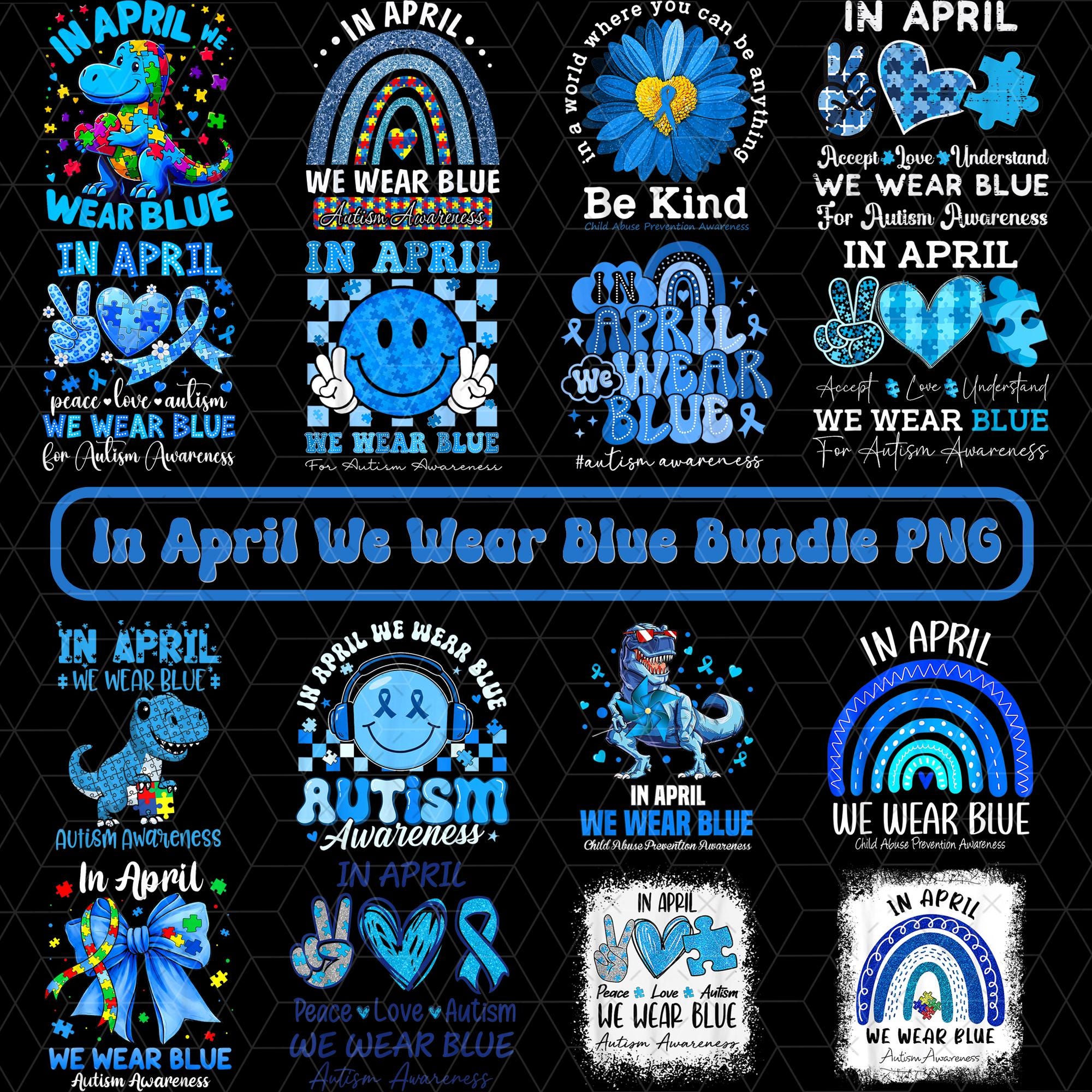 In April We Wear Blue PNG Bundle, Autism Awareness Clipart, Child Abuse ...