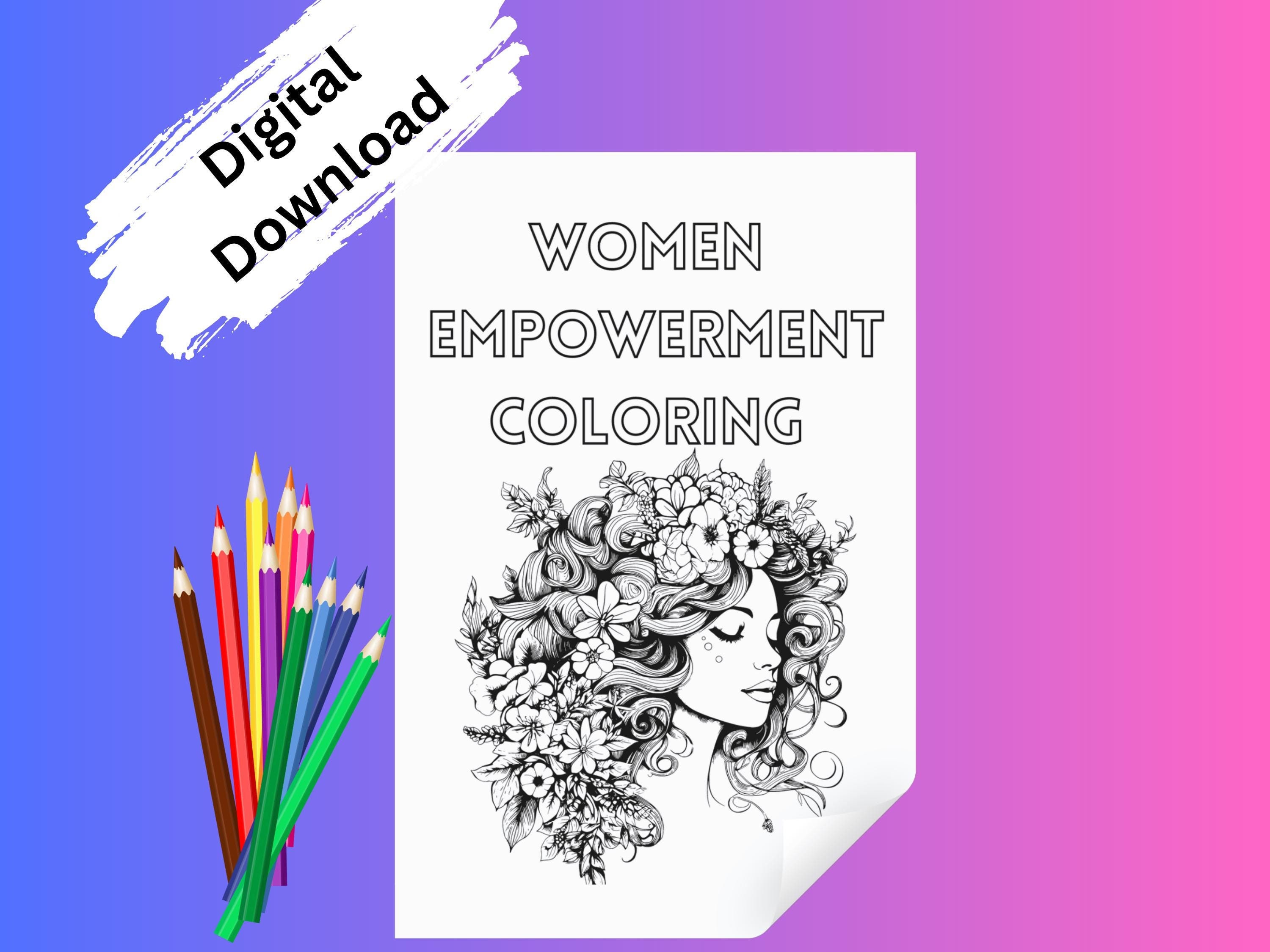 Coloring Prints for Adults Coloring Pages for Women Empowerment Quotes ...