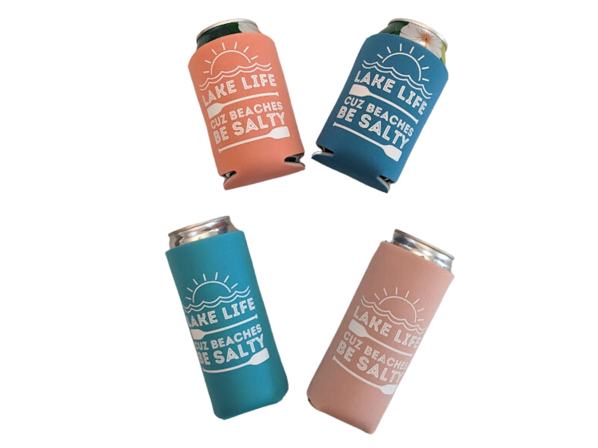 Min Set of 4 Lake Life Cuz Beaches Be Salty Can Coolers, Personalized ...