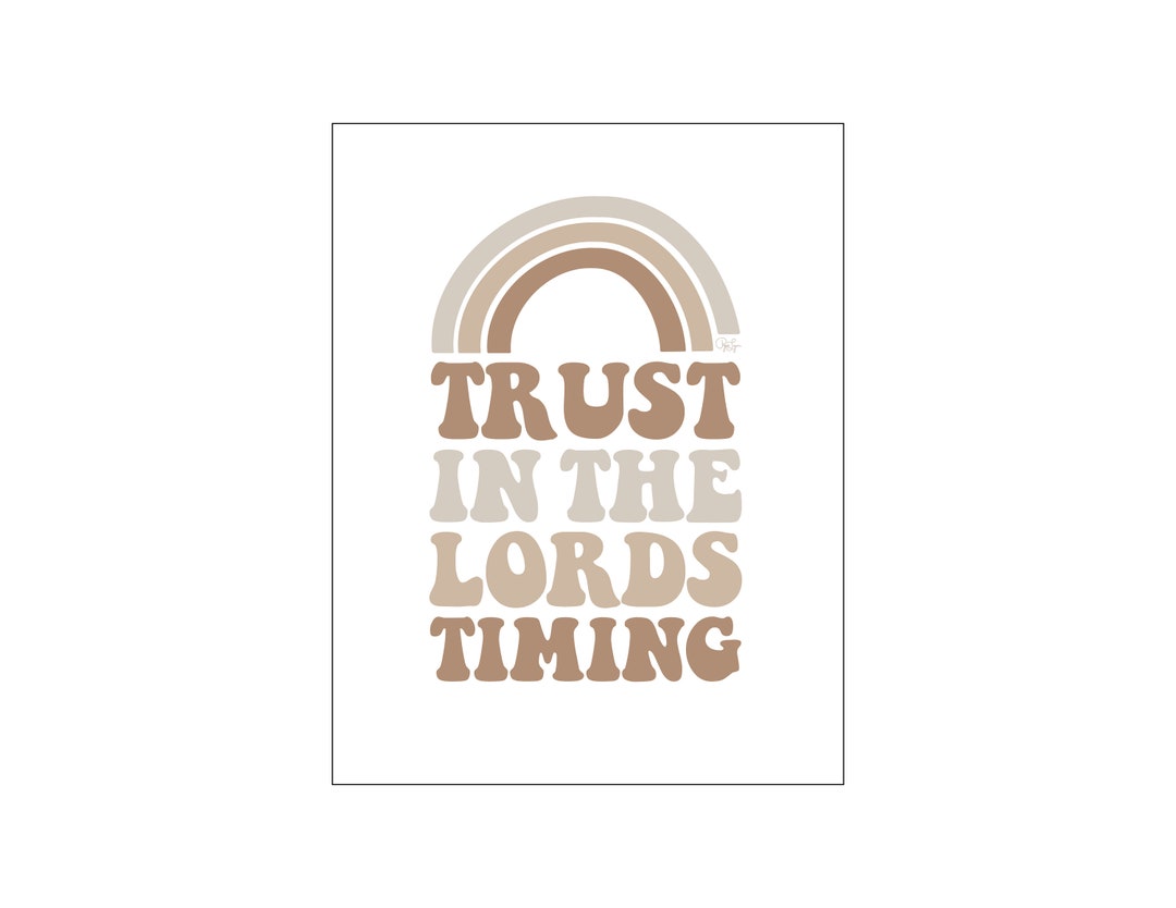 The Lords Timing - Printable Christian Art - Beige - Etsy