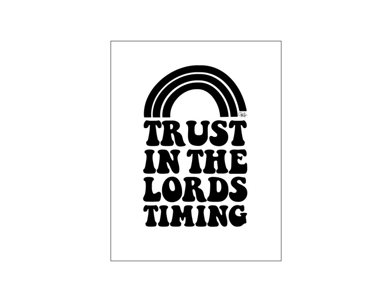 The Lords Timing Printable Christian Art Black and White - Etsy