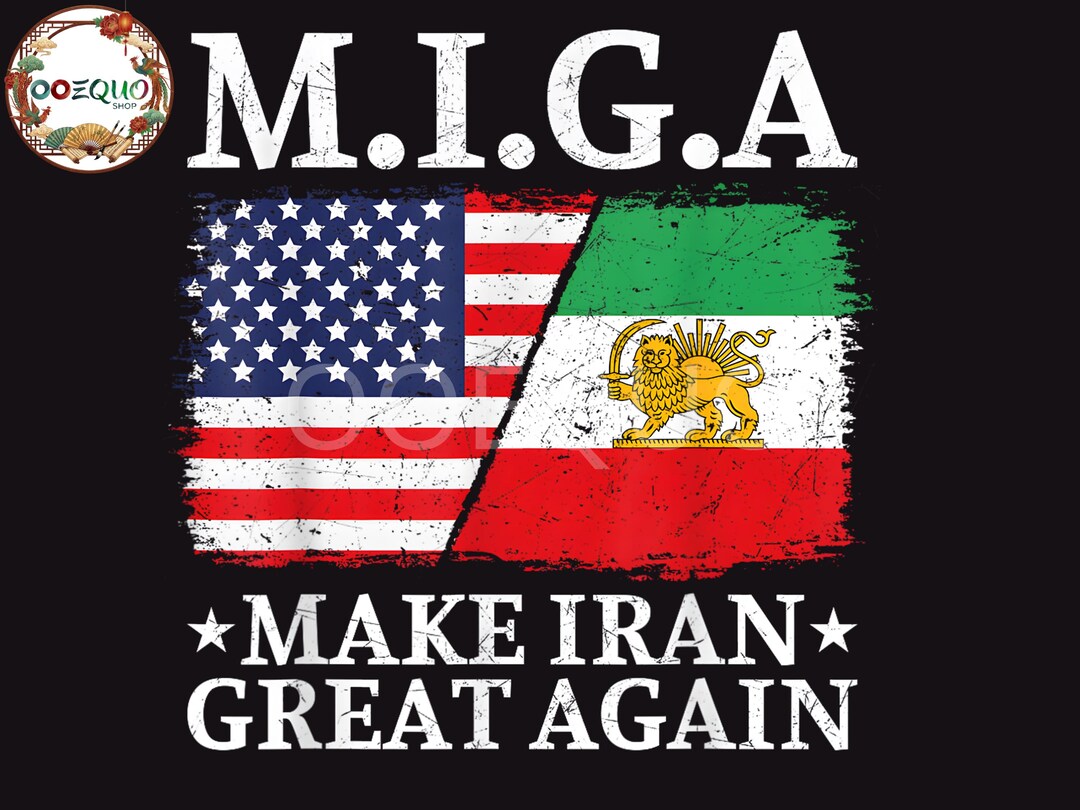 Anti War Make Iran Great Again PNG, Anti MAGA USA Iran Flag Satire ...