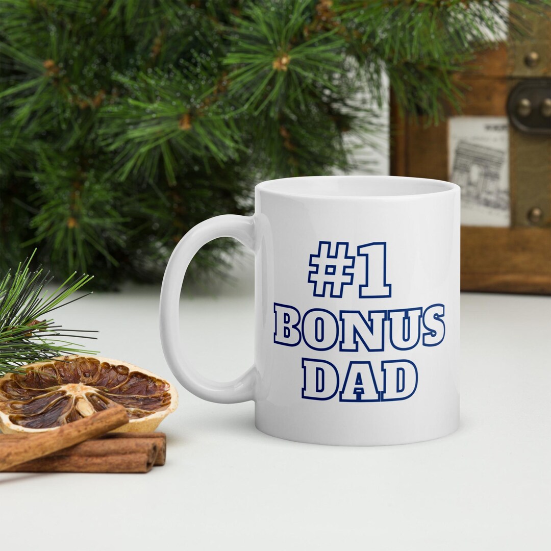 Number One Bonus Dad Mug, #1 Bonus Dad Mug, Dad Coffee Mug, Father's ...