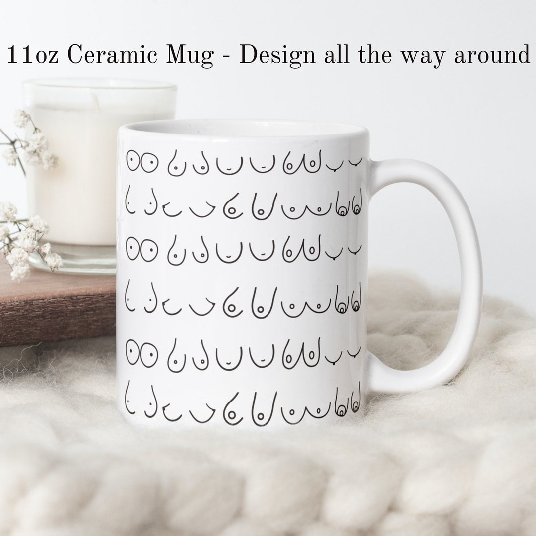 Boobie Coffee Mug, Boob Gift Mug, Ceramic Mug, Gift for Her, Feminist ...