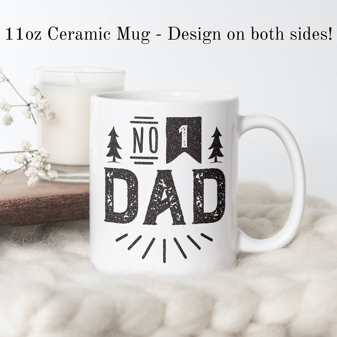 Number 1 Dad Mug, Number One Dad Mug, Father’s Day Gift Mug, Dad Gift ...